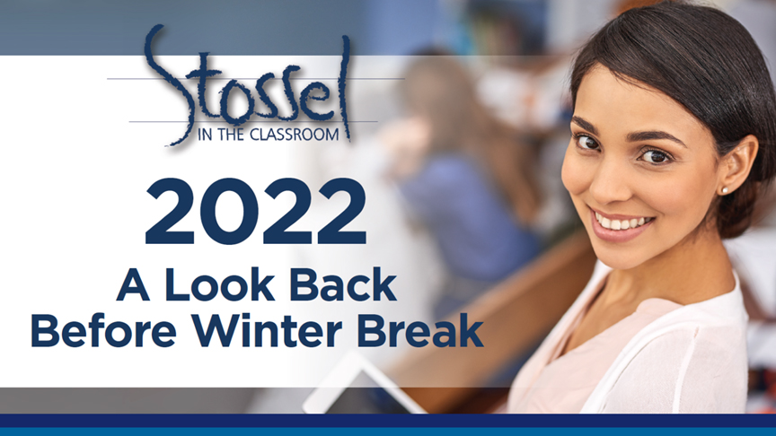 Year in Review - Stossel in the Classroom